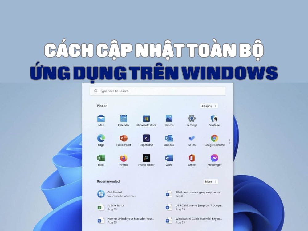 Cách cập nhật toàn bộ ứng dụng Windows bằng câu lệnh CMD