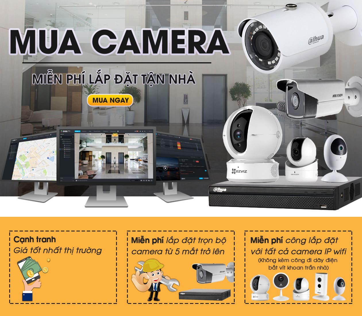 [KHUYẾN MÃI THÁNG 5] MUA CAMERA MIỄN PHÍ LẮP ĐẶT TẠI NHÀ