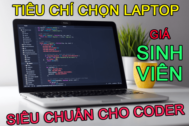 Top laptop Ngon - Bổ - Chất Lượng cho các lập trình viên & coder
