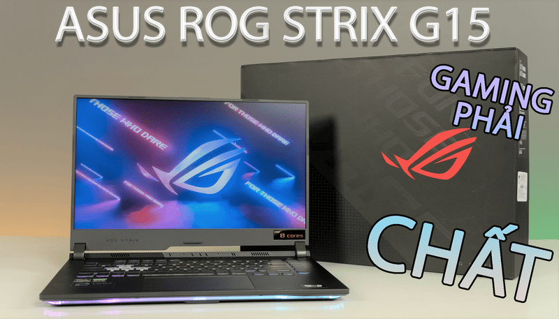 [Review] Asus Gaming ROG Strix G15 G513IC-HN002T : Phong cách Gaming ...